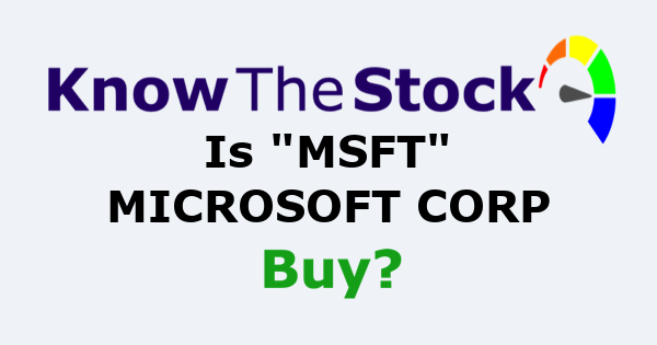 MSFT-Microsoft Corporation | KnowTheStock